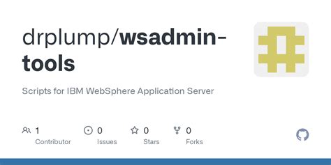 Github Drplumpwsadmin Tools Scripts For Ibm Websphere Application