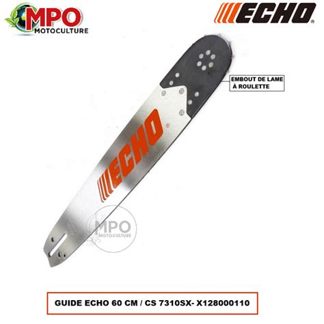 GUIDE TRONCONNEUSE ECHO 60 Cm CS 7310SX X128000110 189 90