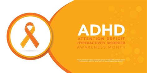 10월은 Adhd 인식의 달 배경 템플릿입니다 휴일 개념입니다 배경 배너 플래카드 카드 및 포스터 디자인 템플릿 텍스트 비문과 표준 색상 벡터 일러스트 레이 션 10월에