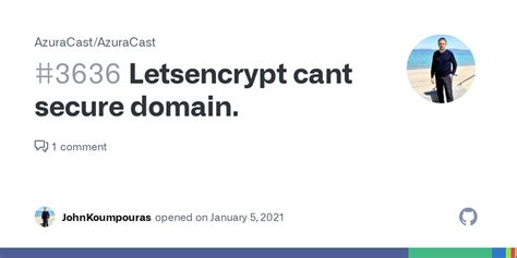 Letsencrypt Cant Secure Domain · Issue 3636 · Azuracastazuracast · Github