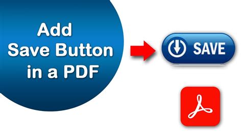 How To Add A Save Button In A Pdf File With Adobe Acrobat Pro Dc Youtube