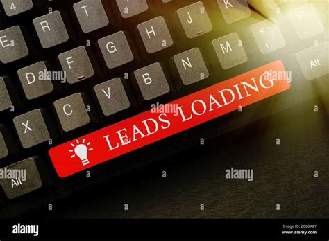 Text Sign Showing Leads Loading Business Idea Initiating Customer Regards With The Generating