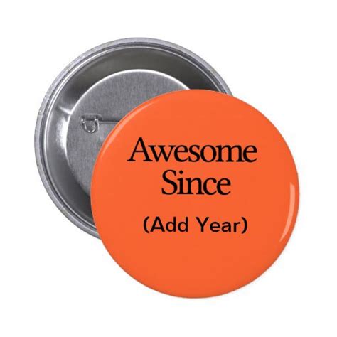 Awesome 6 Cm Round Badge Zazzle