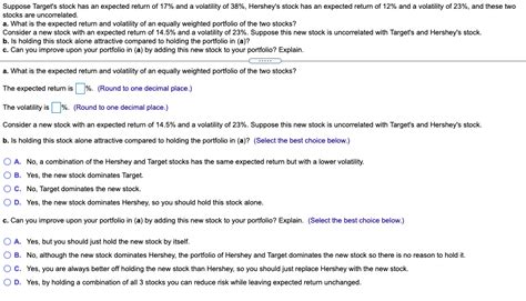 Solved Suppose Target S Stock Has An Expected Return Of Chegg Com