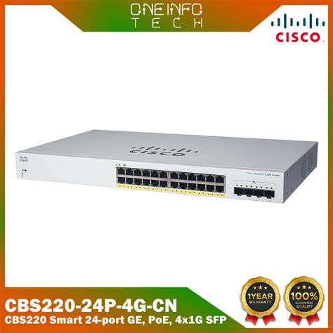 Cisco Switch CBS220 24P 4G CN CBS220 Smart 24 Port GE PoE 4x1G SFP 24 Port 10 100 1000 4 X