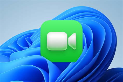 How To Use Facetime For Windows