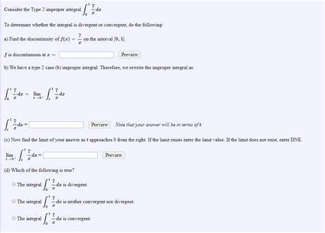 Solved Consider The Type 2 Improper Integral To Determine Chegg Com