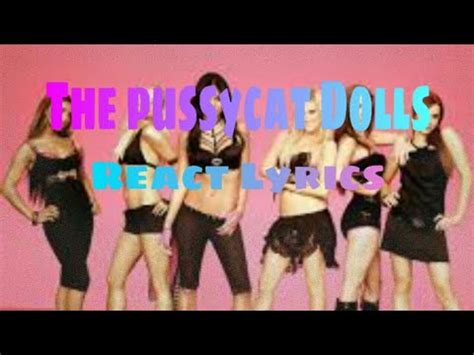 The Pussycat Dolls React Lyrics Youtube