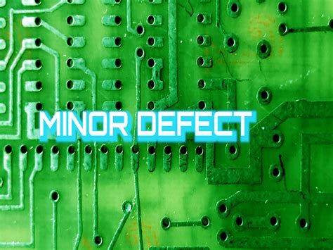 Minor Defect Filmfreeway