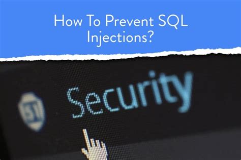 PREVENTING SQL Injections Complete Guideline