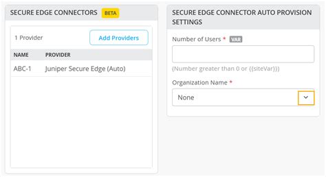 Setup Secure Edge Connector With Juniper Secure Edge Auto Provisioning Mist Juniper Networks