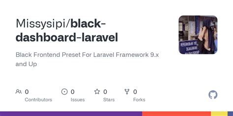 Github Missysipiblack Dashboard Laravel Black Frontend Preset For Laravel Framework 9x And Up