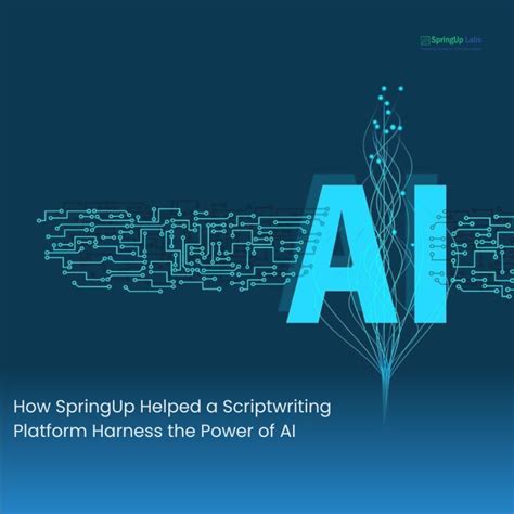 How Springup Helped A Scriptwriting Platform With Ai Springup Labs Posted On The Topic Linkedin