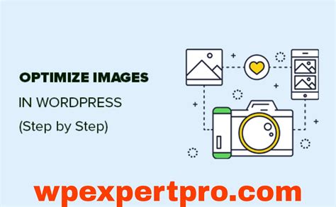 How To Easily Optimize Images For Web Performance Step By Step