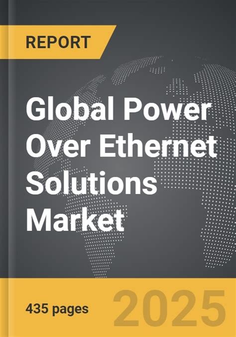 Power Over Ethernet Solutions Market Size Forecast To 2030