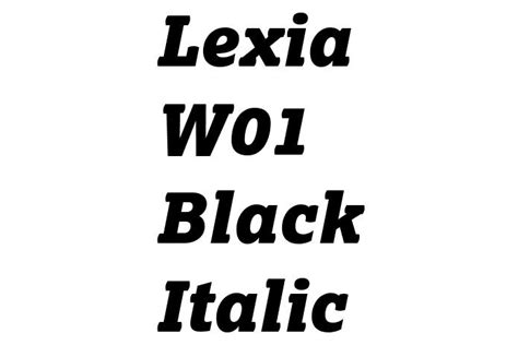 Lexia W01 Black Italic Font Free Font Download