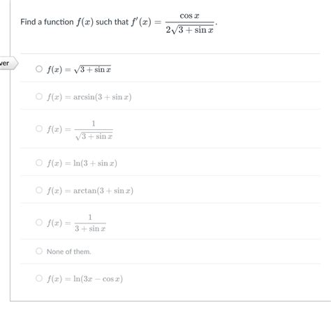 Solved Function F X Such That F′ X 23 Sinxcosx