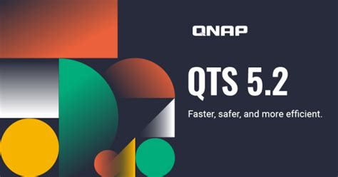 Qnap Officially Releases Qts 5 2 News