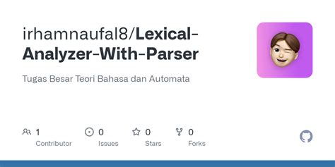 Github Irhamnaufal8lexical Analyzer With Parser Tugas Besar Teori