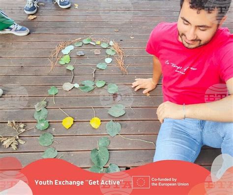 Тридесет и шест младежи от шест страни се включиха в обмен по проект „Бъди активен живей