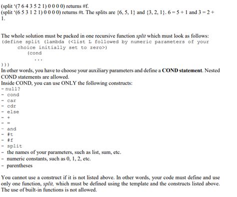 Solved Write A Function Split In Scheme That Takes A List L