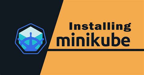 Minikube Easy Local Kubernetes Setup And First Pod Deployment