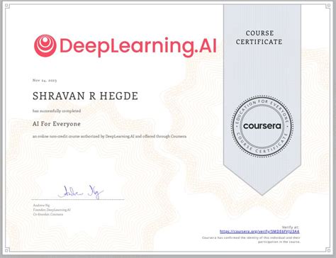 Completed Deep Learning Ai Course By Coursera Shravan Hegde Posted On The Topic Linkedin