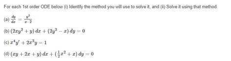 Solved For Each St Order ODE Below Identify The Method Chegg Com