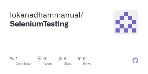 Github Lokanadhammanualseleniumtesting