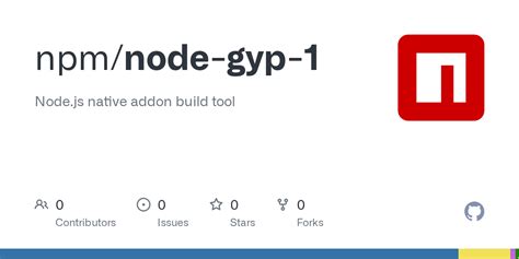 Github Npmnode Gyp 1 Nodejs Native Addon Build Tool