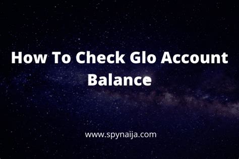 How To Check Glo Account Balance And Data Balance Spynaija