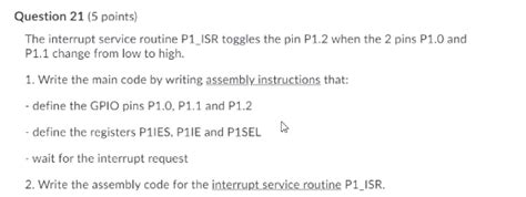 Question 21 5 Points The Interrupt Service Routine