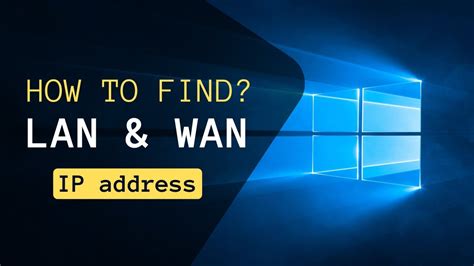 How To Find Lan Wan IP Address In Windows YouTube