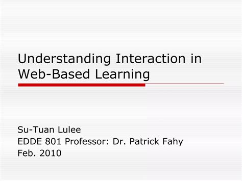 Basic Principles Of Interaction For Learning In Web Based Environment Ppt