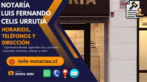 Notaría Luis Fernando Celis Urrutia Horario Dirección Y Teléfono Actualizados ️ Abiertas Hoy