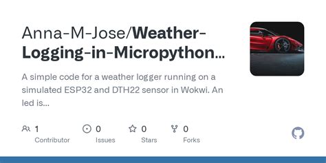 Github Anna M Jose Weather Logging In Micropython With Esp A Simple Code For A Weather