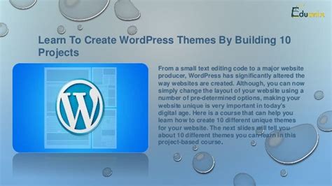 Learn To Create Wordpress Themes By Building 10 Projects Wordpress