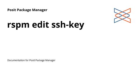 Rspm Edit Ssh Key Posit Package Manager