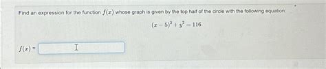 Solved Find An Expression For The Function Fx ﻿whose Graph