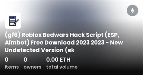 Gf6 Roblox Bedwars Hack Script Esp Aimbot Free Download 2023 2023