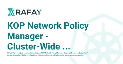 Kop Network Policy Manager Cluster Wide Network Policy Rule Rafay