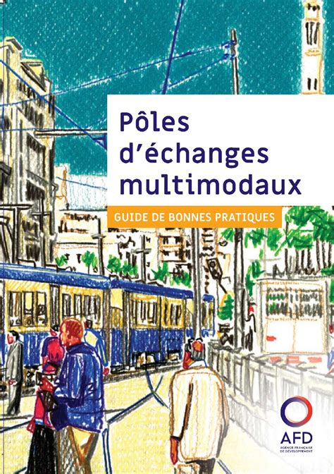 MULTIMODAL TRANSPORT HUBS GOOD PRACTICE GUIDELINES MobiliseYourCity