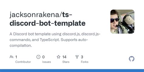 GitHub Jacksonrakena Ts Discord Bot Template A Discord Bot Template Using Discord Js Discord