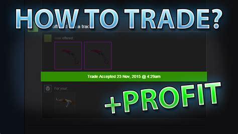 How To Trade CSGO Items R Counterstrike