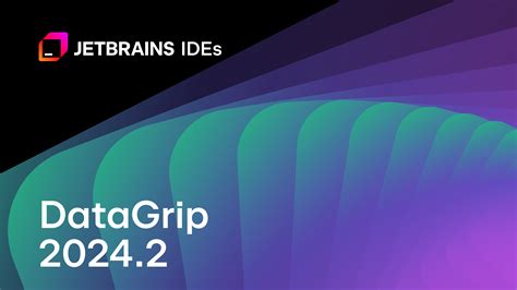 Datagrip 2024 2 Text To Sql Scripted Loaders Improved Search Everywhere And More The