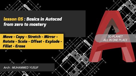Lesson 05 Basics In Autocad From Zero To Mastery Modify Commands Youtube