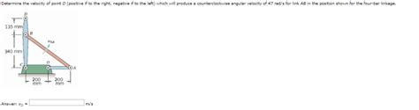 Solved Determine The Velocity Of Point D Positive If To The Chegg