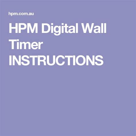 How To Use Hpm Digital Timer At Will Mcguirk Blog