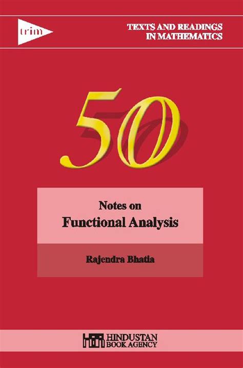 Buy 50 Notes On Functional Analysis Book Rajendra Bhatia 9380250797