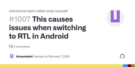 This Causes Issues When Switching To Rtl In Android · Issue 1007 · Meliorencereact Native Snap